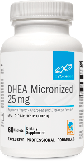 XYMOGEN®, DHEA Micronized 25mg 60 Tablets – Natural Medicine for Health